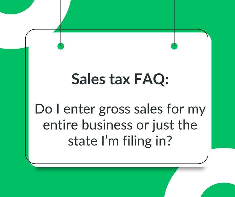 Total gross sales vs. state sales for filing - TaxJar